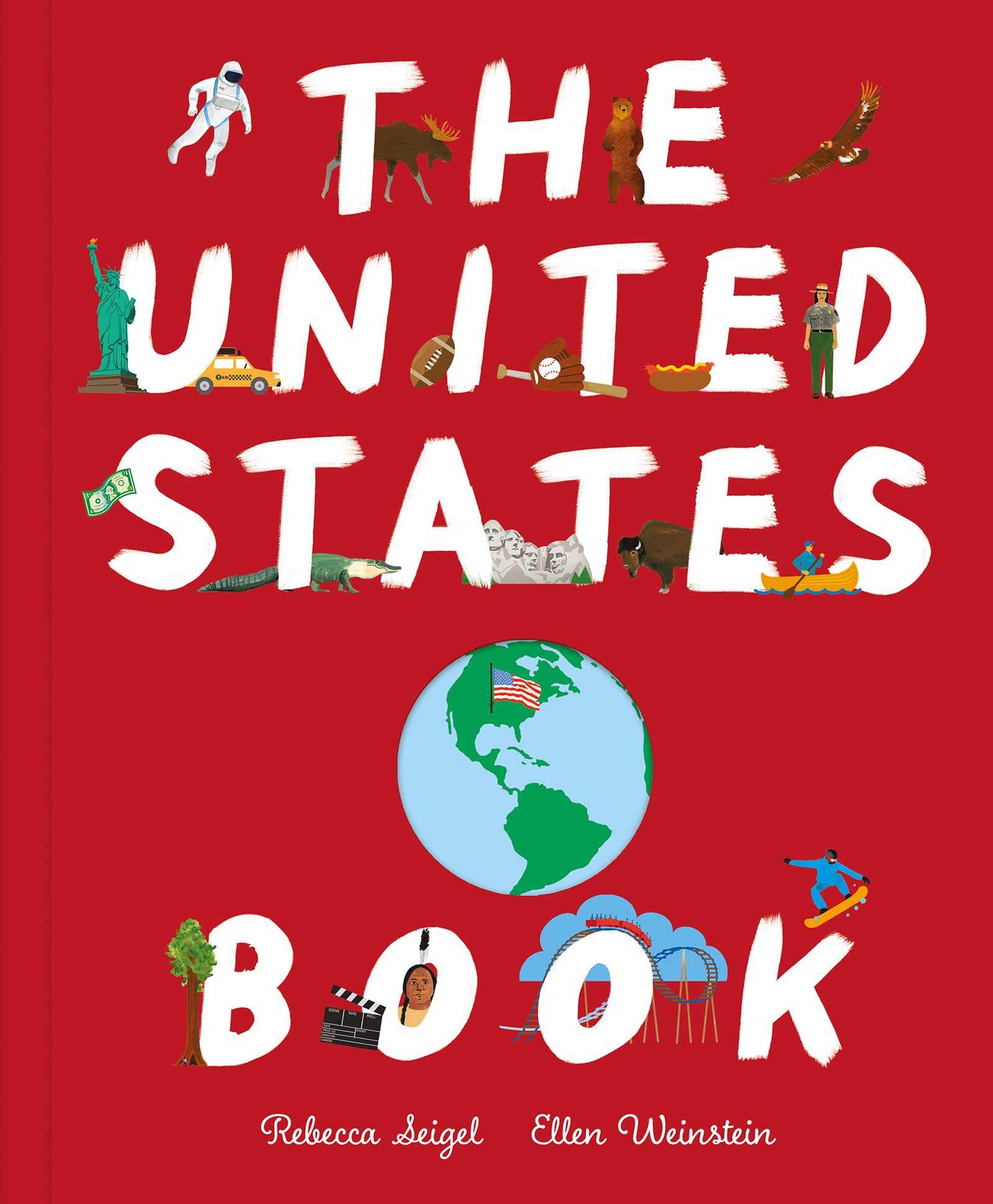 The United States Book: Siegel, Rebecca, Weinstein, Ellen ...