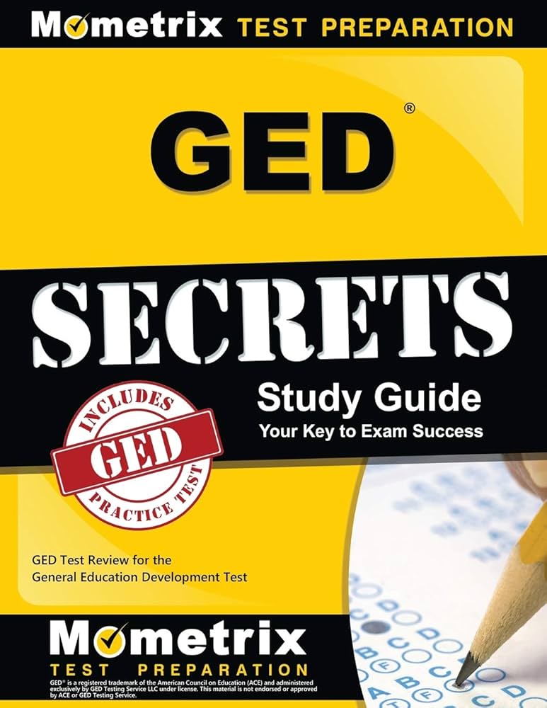 GED Secrets Study Guide: GED Exam Review for the General Educational Development Tests (Mometrix Secrets Study Guides): Mometrix High School Equivalency Test Team: 9781621203483: Amazon.com: Books