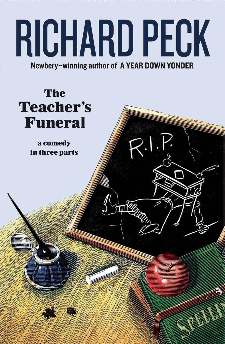 The Teacher's Funeral: Amazon.co.uk: Peck, Richard: 9780142405079: Books