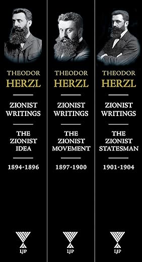 Theodor Herzl: The Collected Zionist Writings and Addresses of Israel's ...