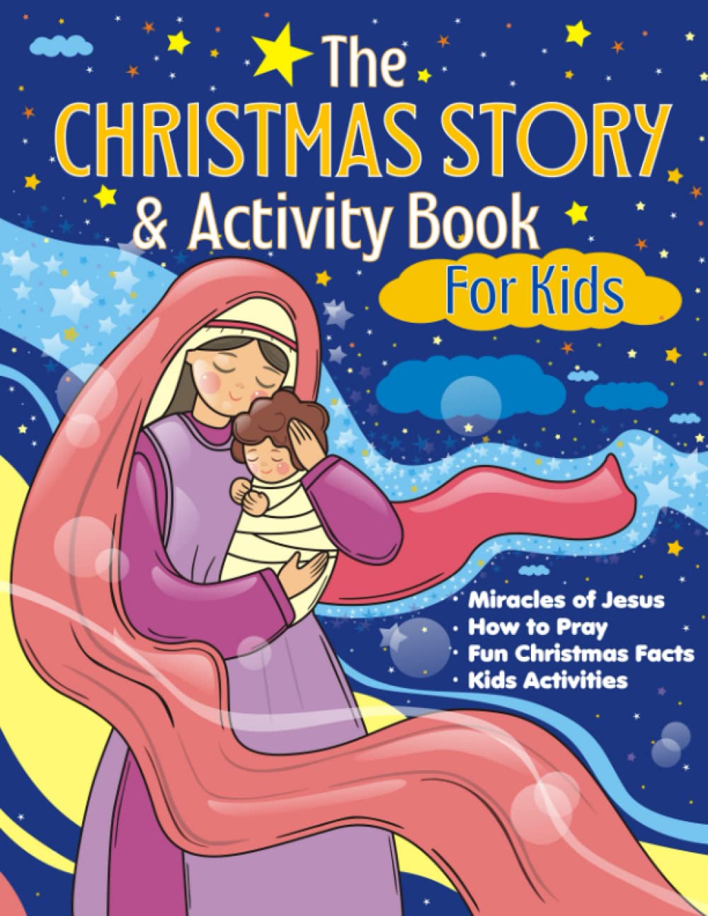 Buy The Christmas Story and Activity Book for Kids: Nativity, Miracles ...