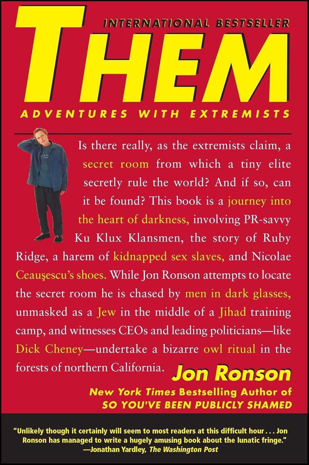 Them: Adventures with Extremists: Ronson, Jon: 9780743233217: Amazon ...