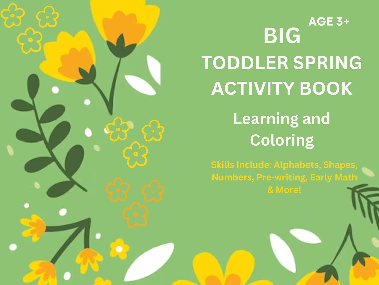 Springtime Adventures: A Playful Activity Book for Curious Toddlers ...