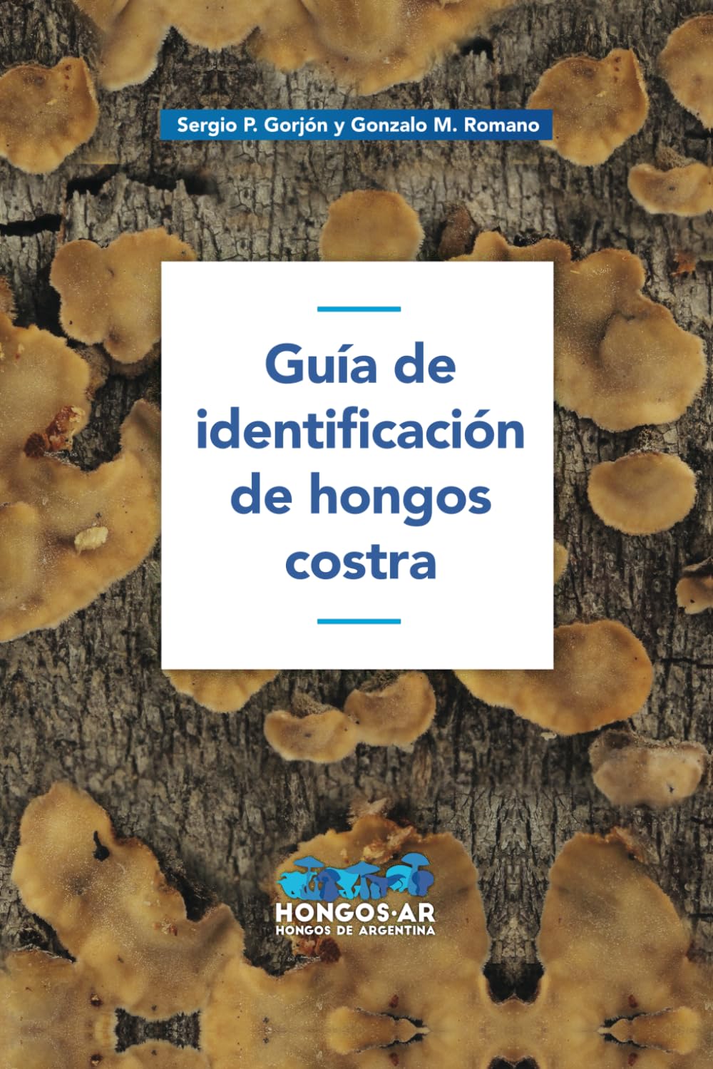 Guia de identificación de hongos costra (Guias de identificación de ...
