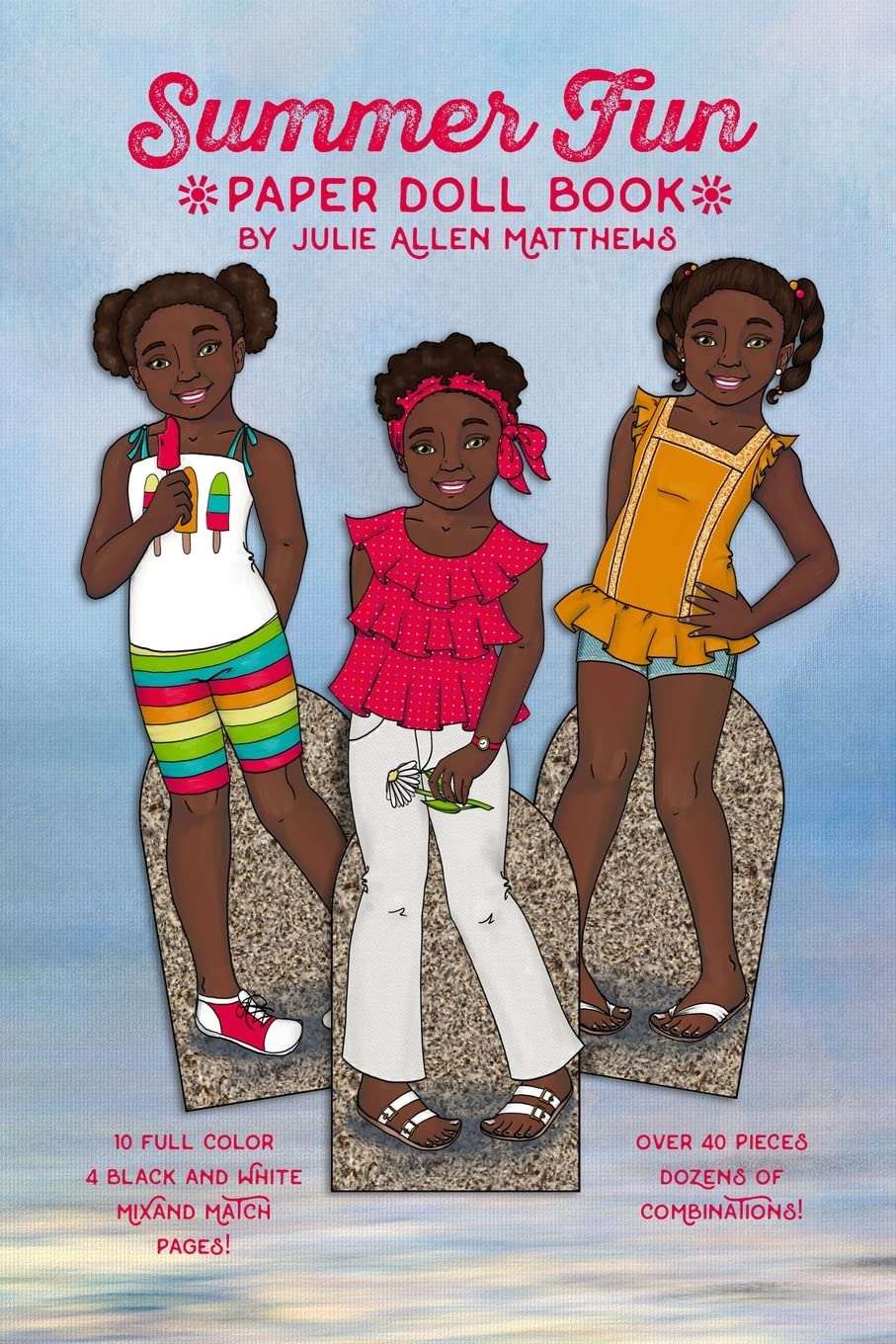 Summer Fun: A Paper Doll Book: Matthews, Julie: 9781387275519: Amazon ...
