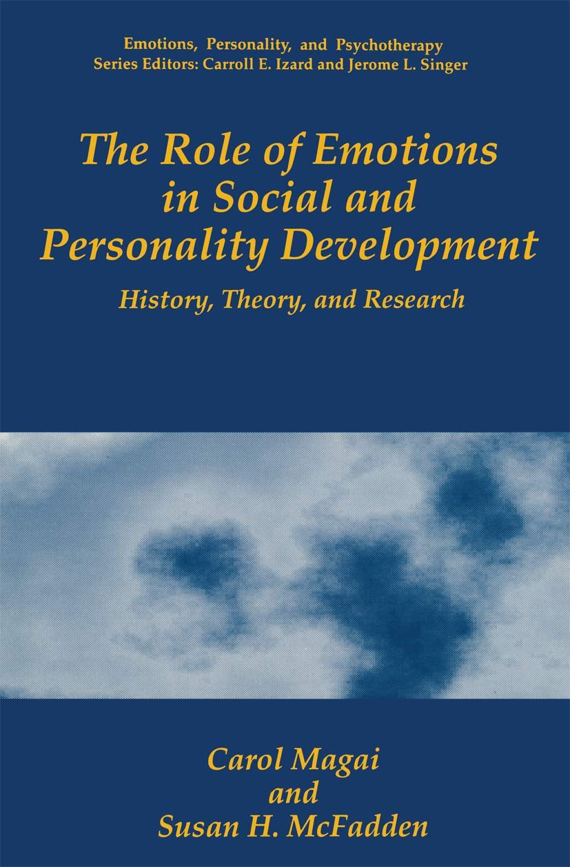 The Role of Emotions in Social and Personality Development: History ...