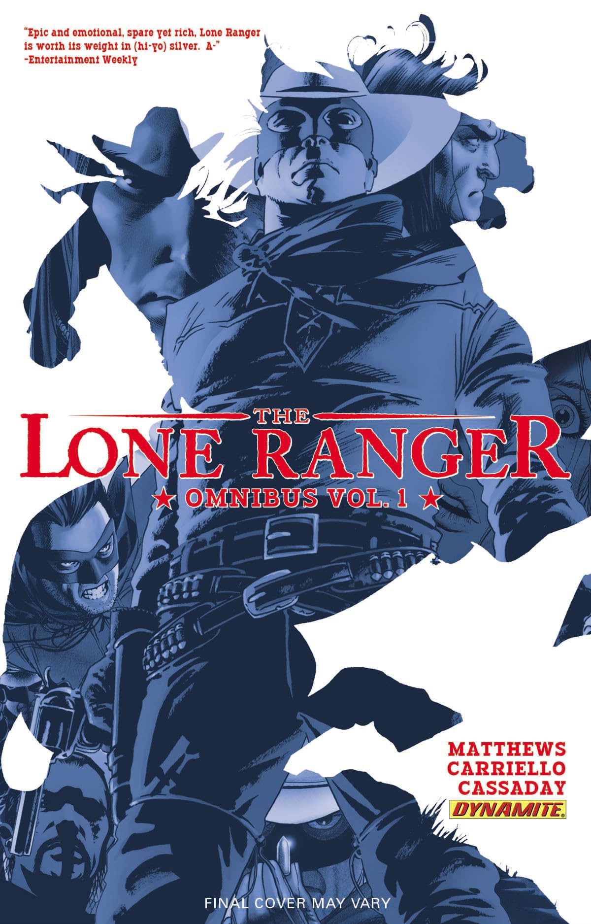 The Lone Ranger Omnibus Volume 1 (LONE RANGER OMNIBUS TP): Brett ...