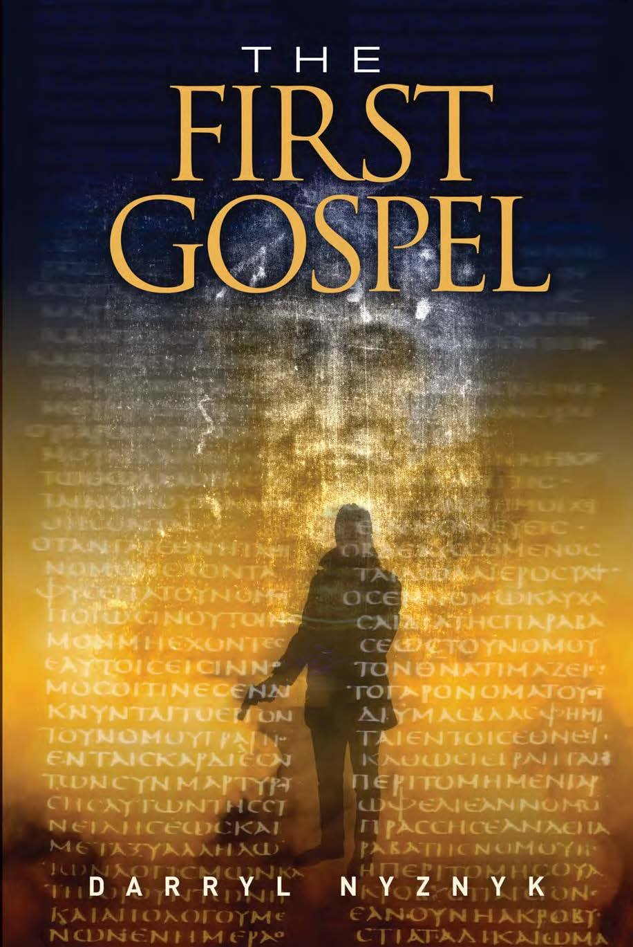 The First Gospel - Kindle edition by Nyznyk, Darryl. Religion ...