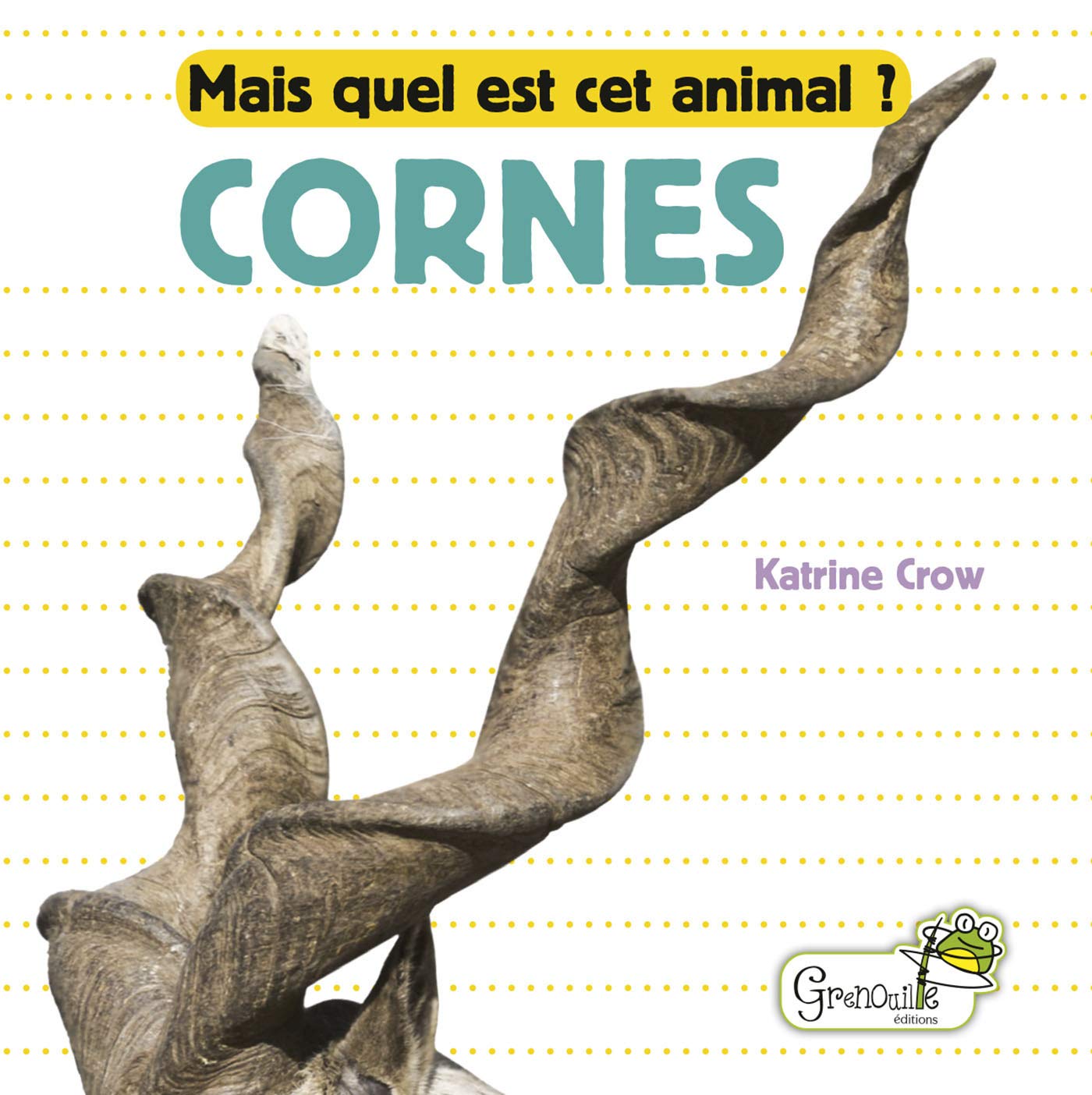 Cornes: Crow, Katrine, Coigny, Vincent: 9782366535754: Amazon.com: Books