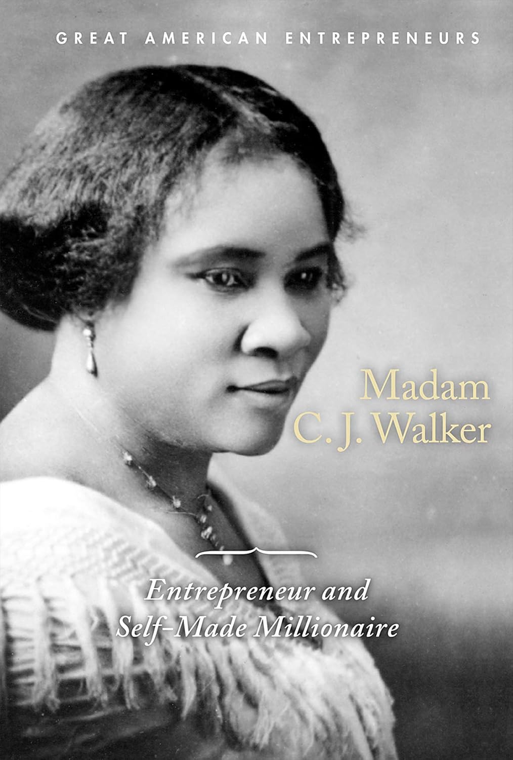 Amazon.com: Madam C.J. Walker: Entrepreneur and Self-Made Millionaire ...
