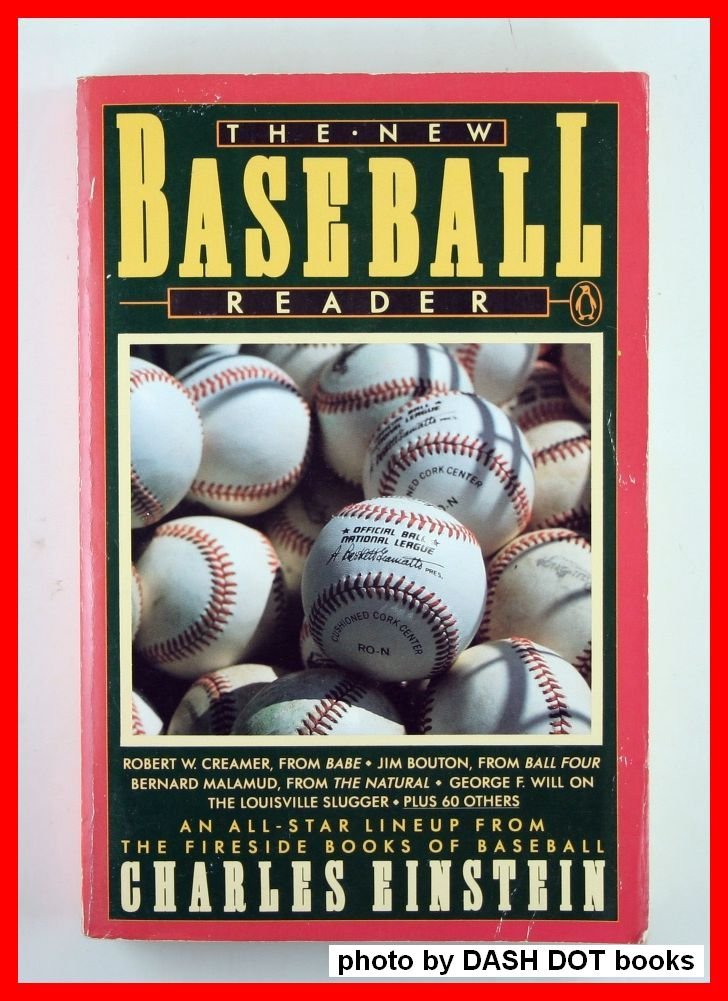 The New Baseball Reader: Einstein, Charles: 9780140139662: Amazon.com ...