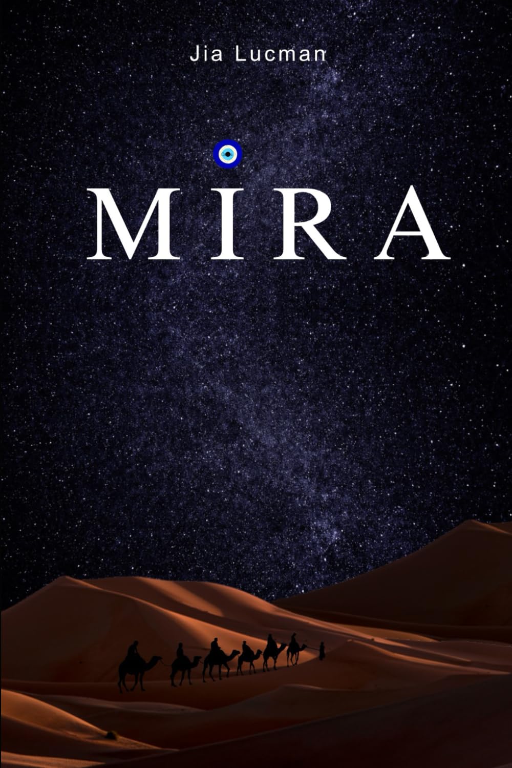 Mira: Lucman, Jia: 9798836786854: Amazon.com: Books