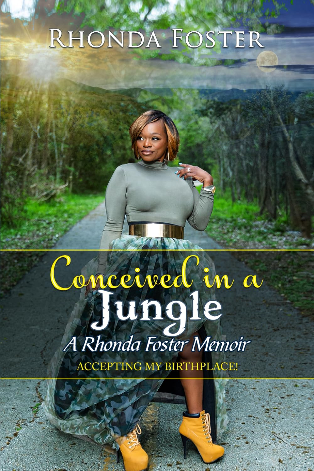 Conceived In A Jungle: A Rhonda Foster Memoir: Foster, Rhonda, Collins ...