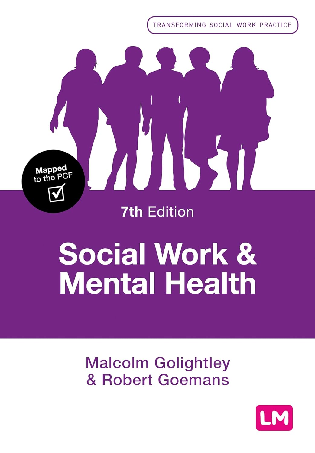 Social Work and Mental Health (Transforming Social Work Practice Series ...