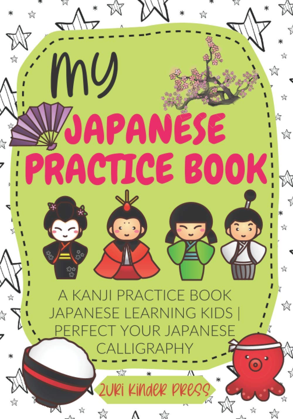 Buy My Japanese Practice Book: A Kanji Practice Book Japanese Learning ...