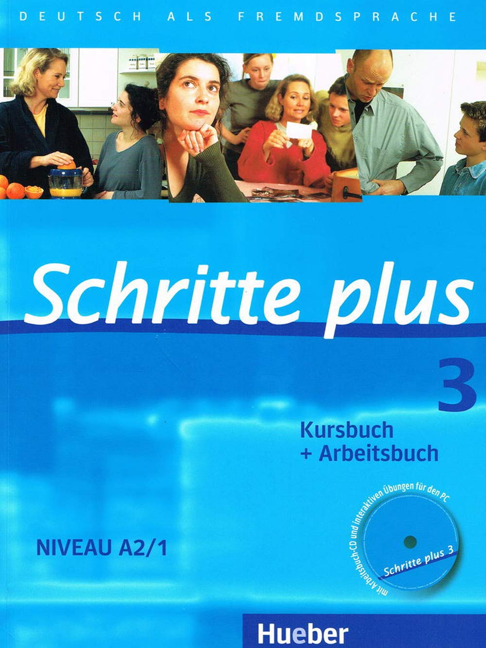 Schritte plus 3: Deutsch als Fremdsprache / Kursbuch + Arbeitsbuch mit ...