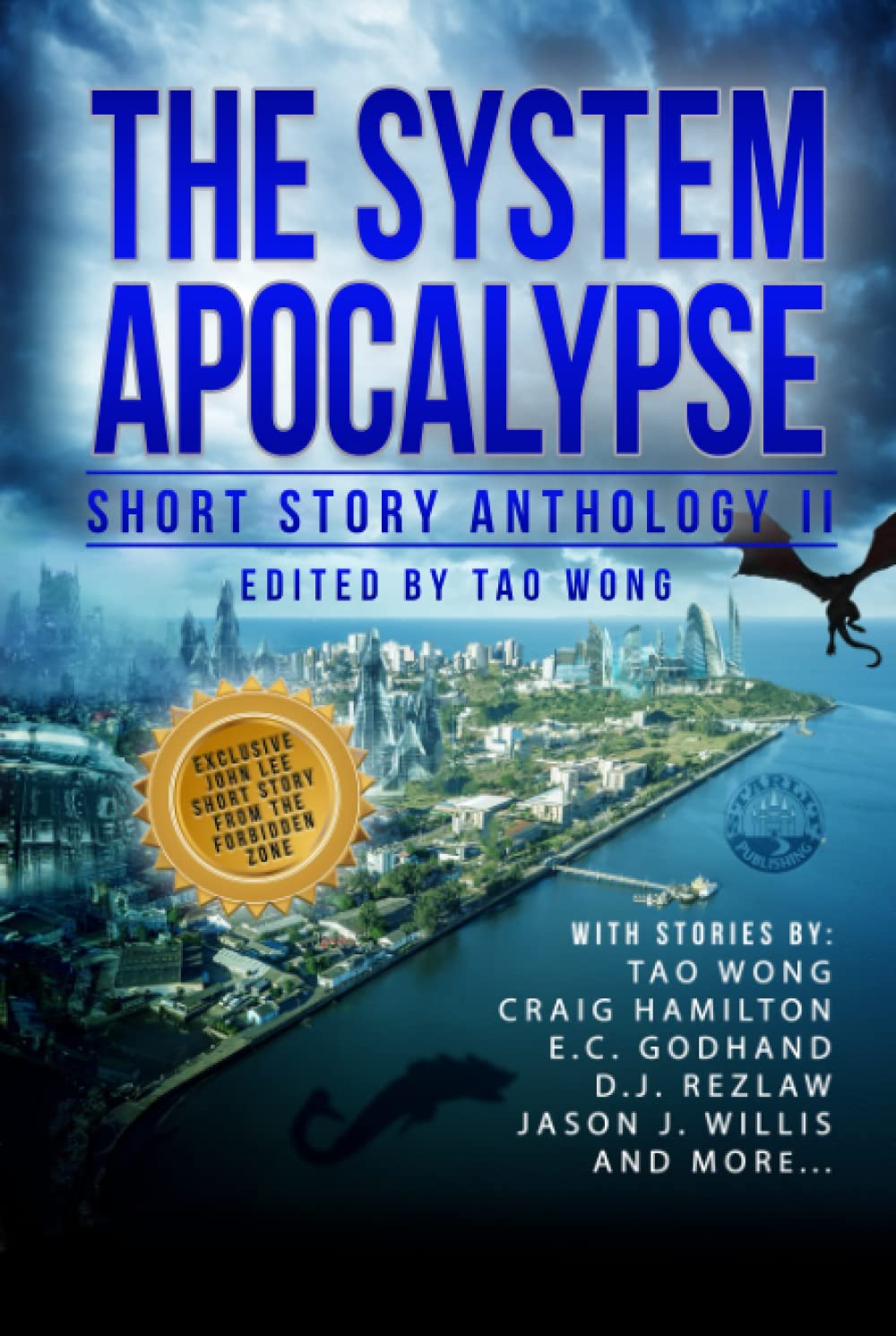 The System Apocalypse Short Story Anthology II: A LitRPG post ...