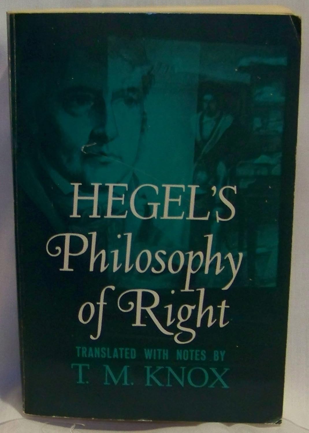 Hegel's Philosophy of right: Hegel, Georg Wilhelm Friedrich ...
