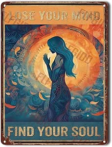 Amazon.com: FLFGIDD Aluminum Tin Signs Lose Your Mind Find Your Soul ...
