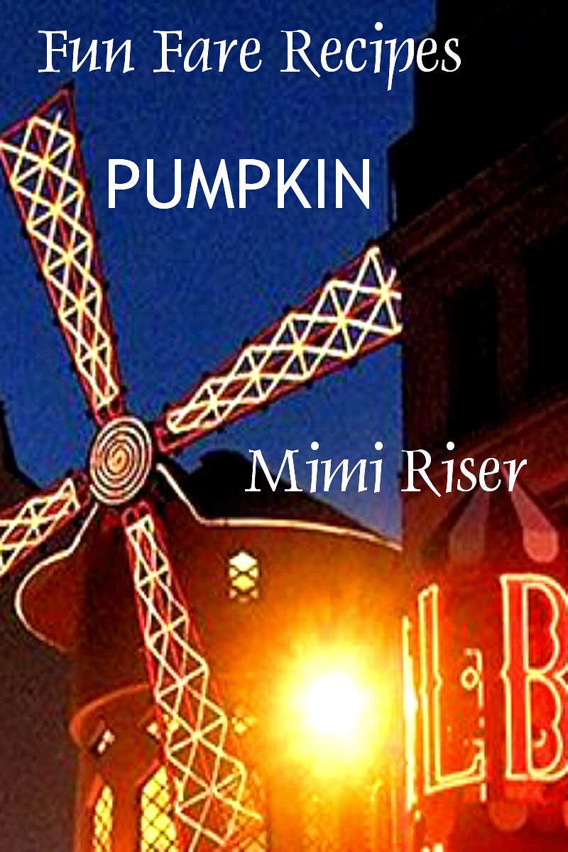 Amazon.com: Fun Fare Recipes: Pumpkin eBook : Riser, Mimi: Books