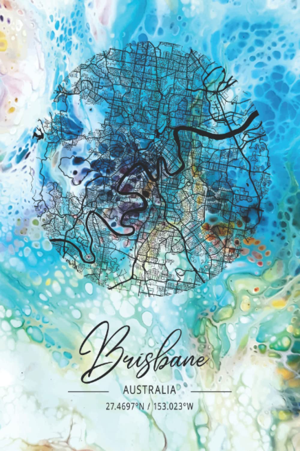 BRISBANE City Map Notebook: Journal with Lined Blank Pages (6x9 inches ...