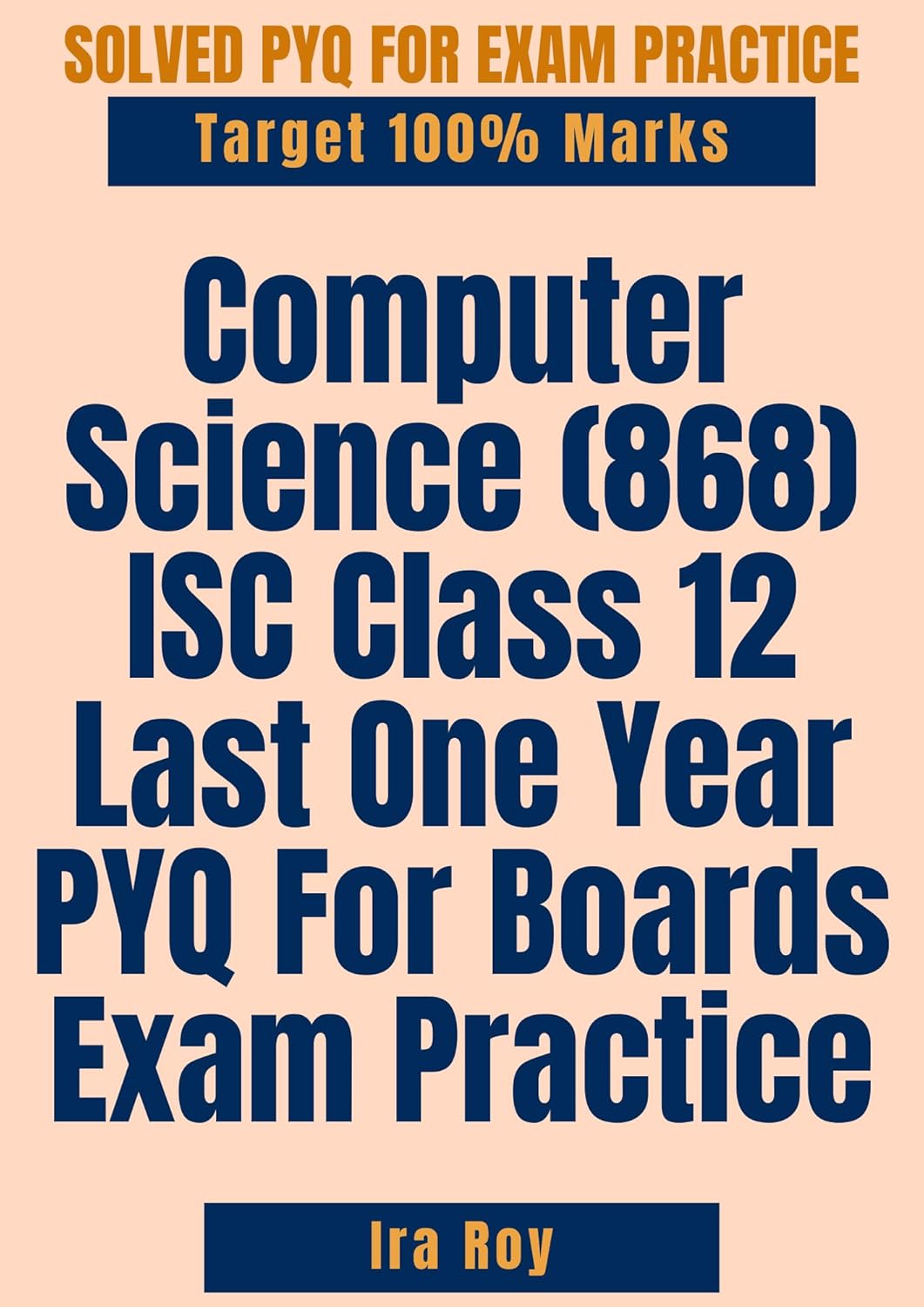 Computer Science (868) ISC Class 12 Last One Year PYQ For Boards Exam ...
