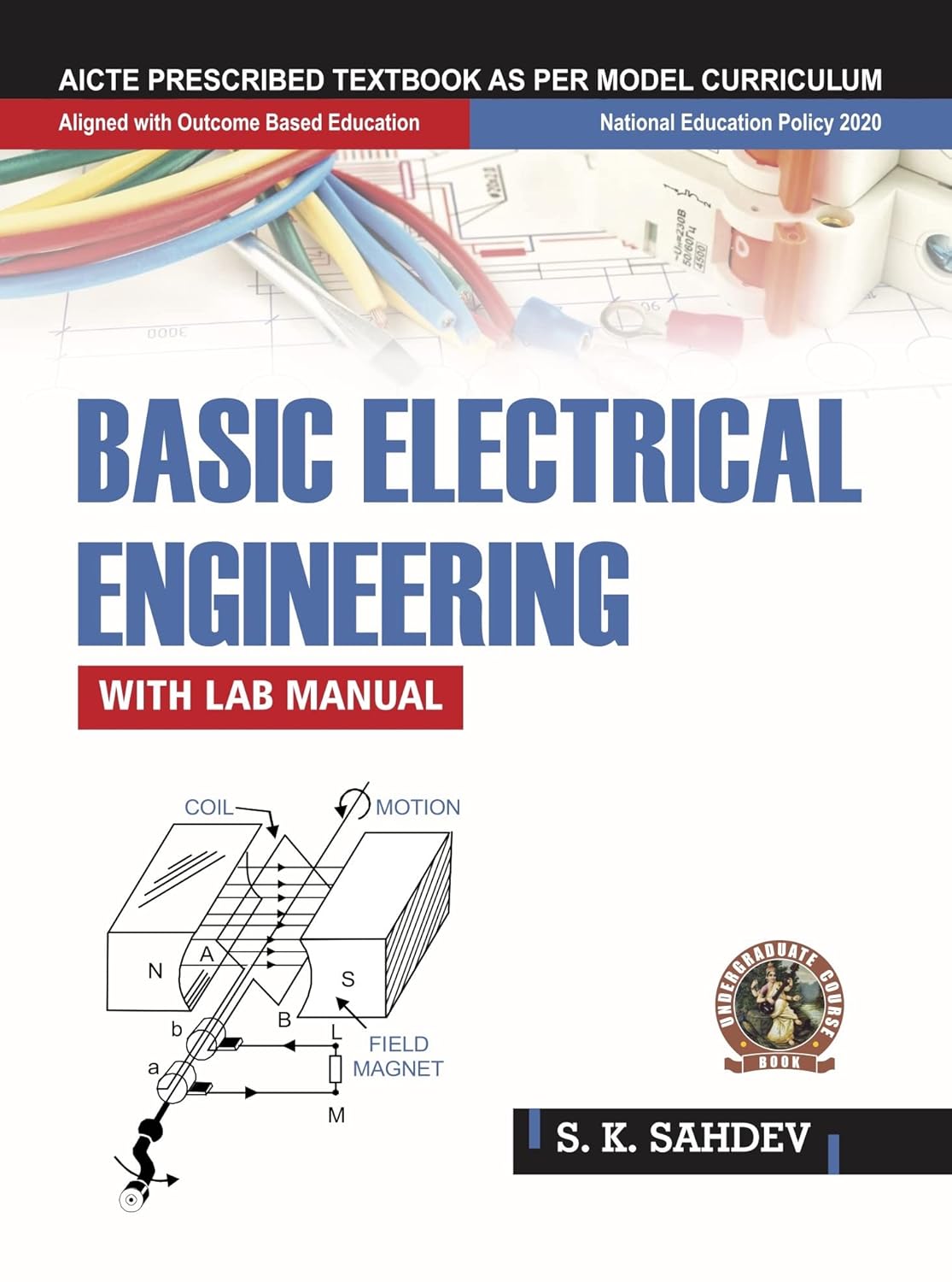 Basic Electrical Engineering (with Lab Manual) | AICTE Prescribed ...