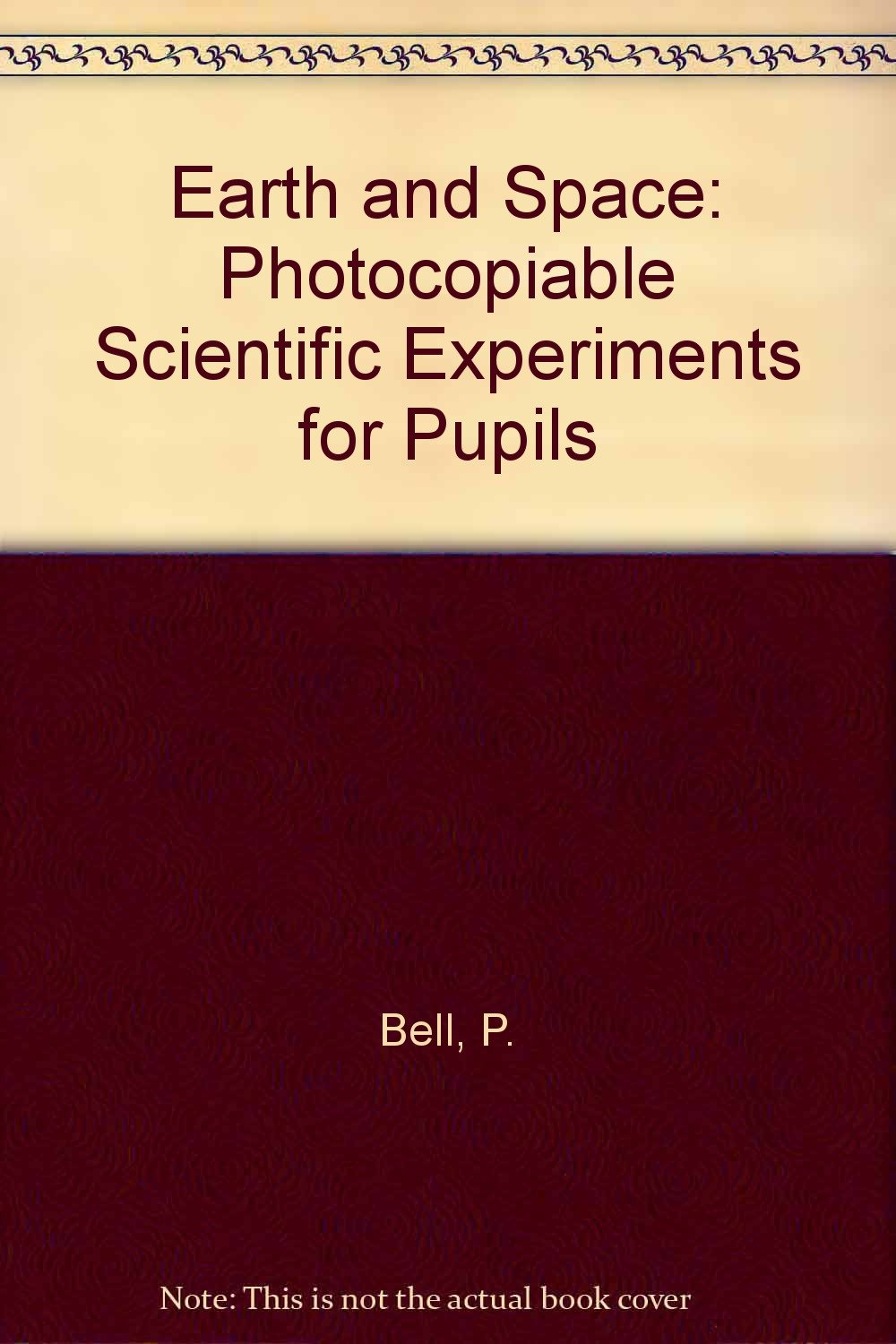 Earth and Space: Bell, P.: 9781872977010: Amazon.com: Books