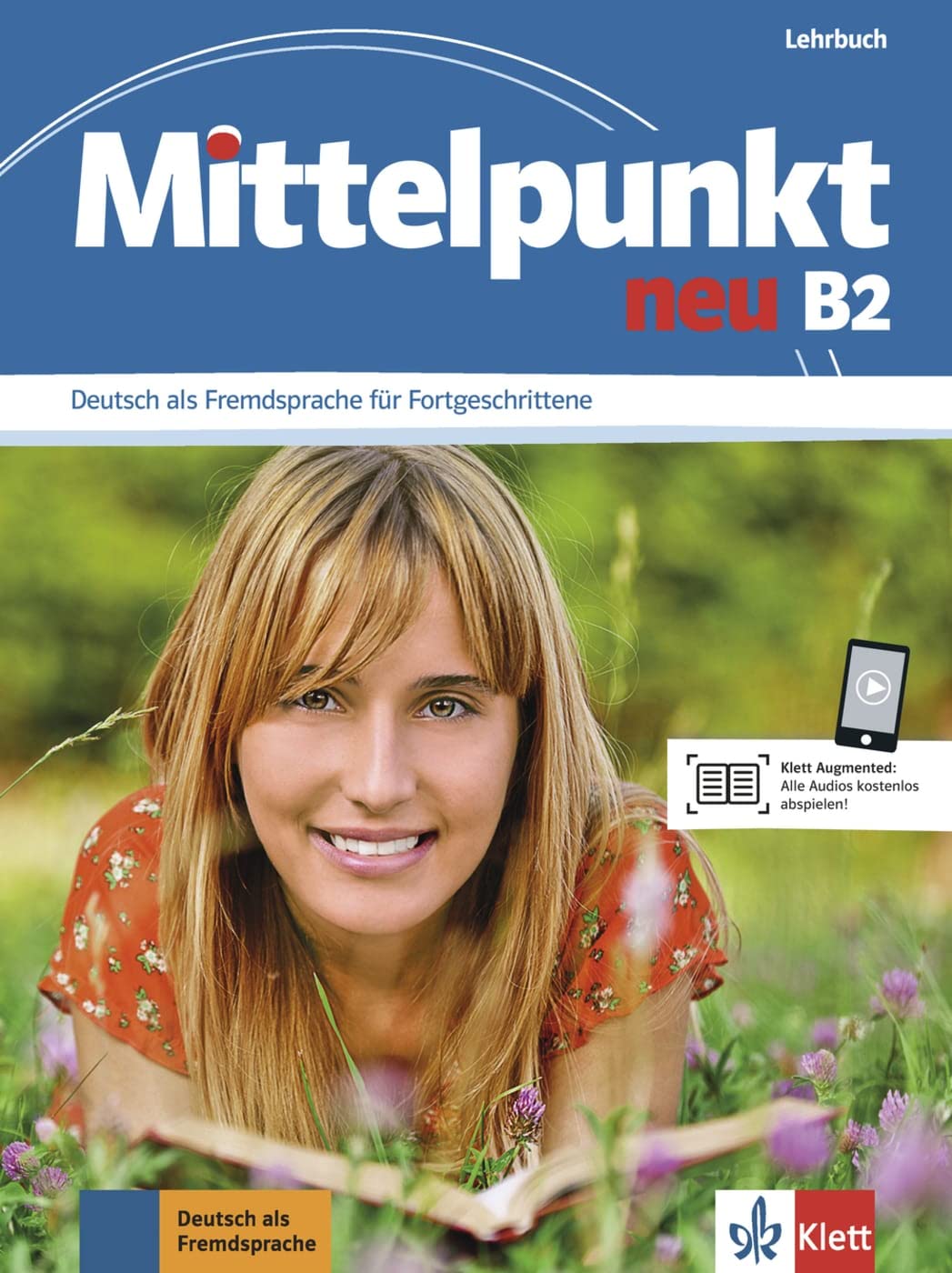 Centre of new B2: German as a foreign language for advanced users ...