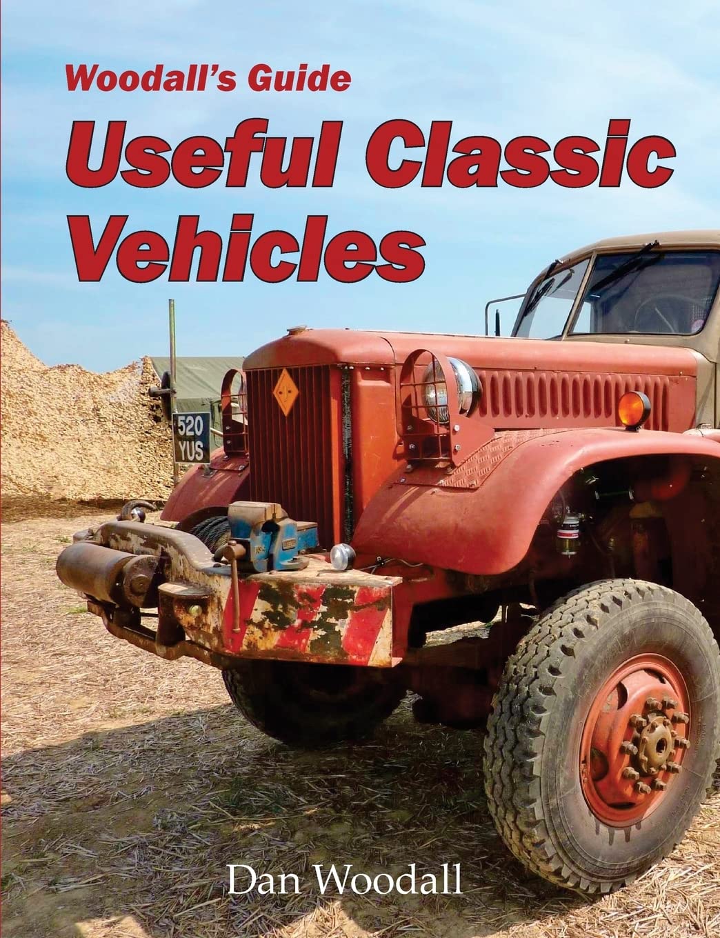 Woodall's Guide Useful Classic Vehicles: Woodall, Mr Dan: 9781493580217 ...