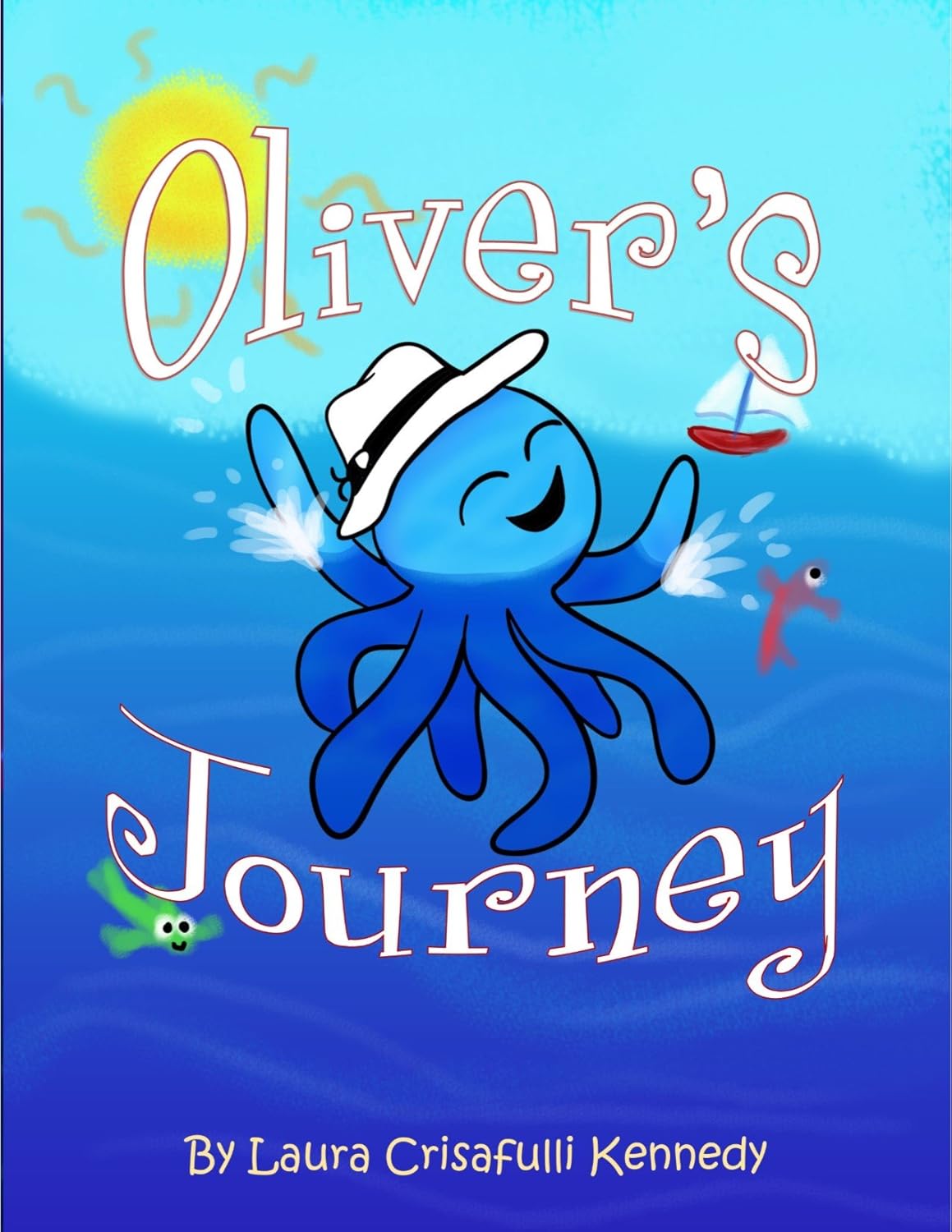 Oliver's Journey - Kindle edition by Kennedy, Laura, Forgetta, Jamie ...