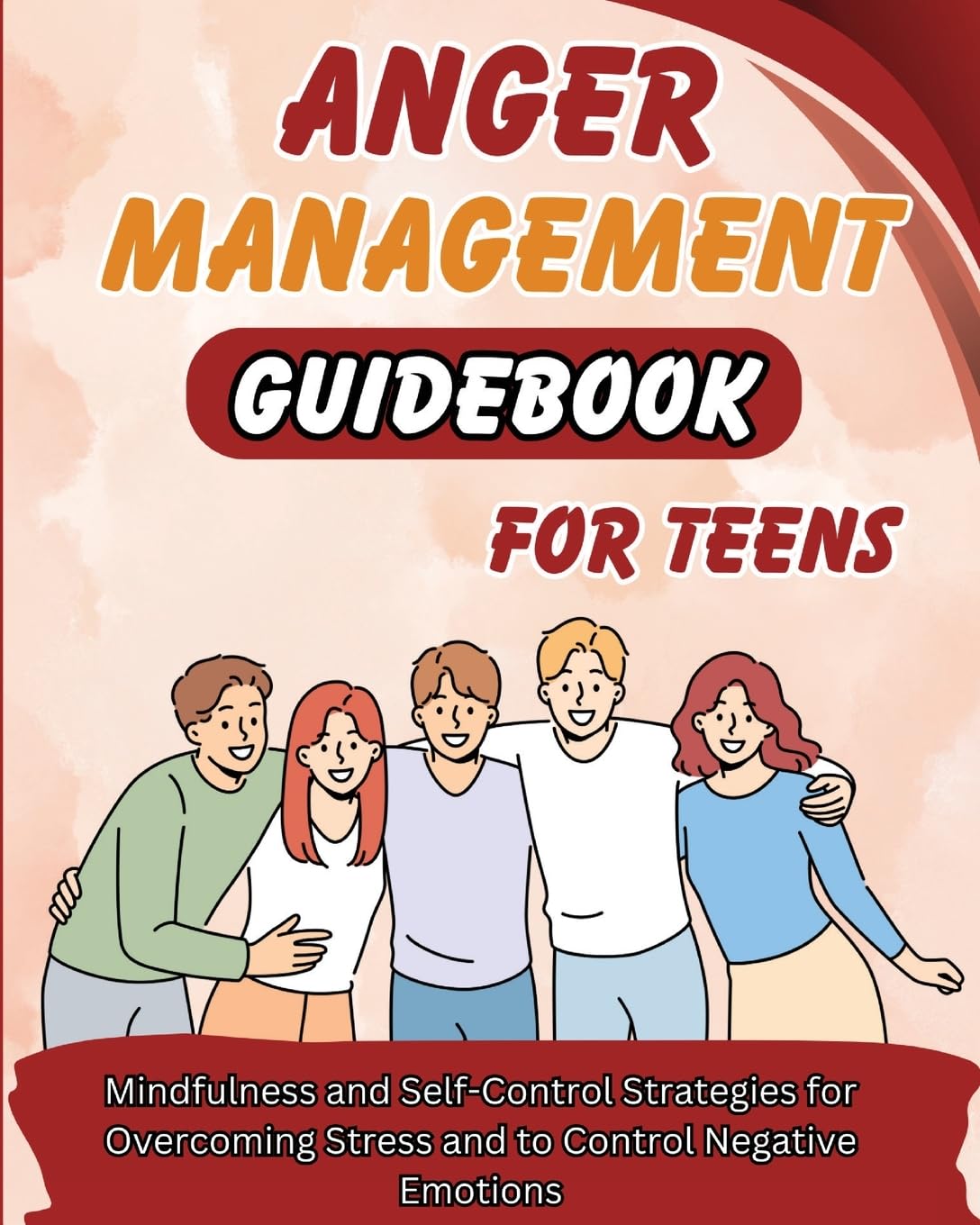 Buy Anger Management Guidebook for Teens: Mindfulness and Self-Control ...