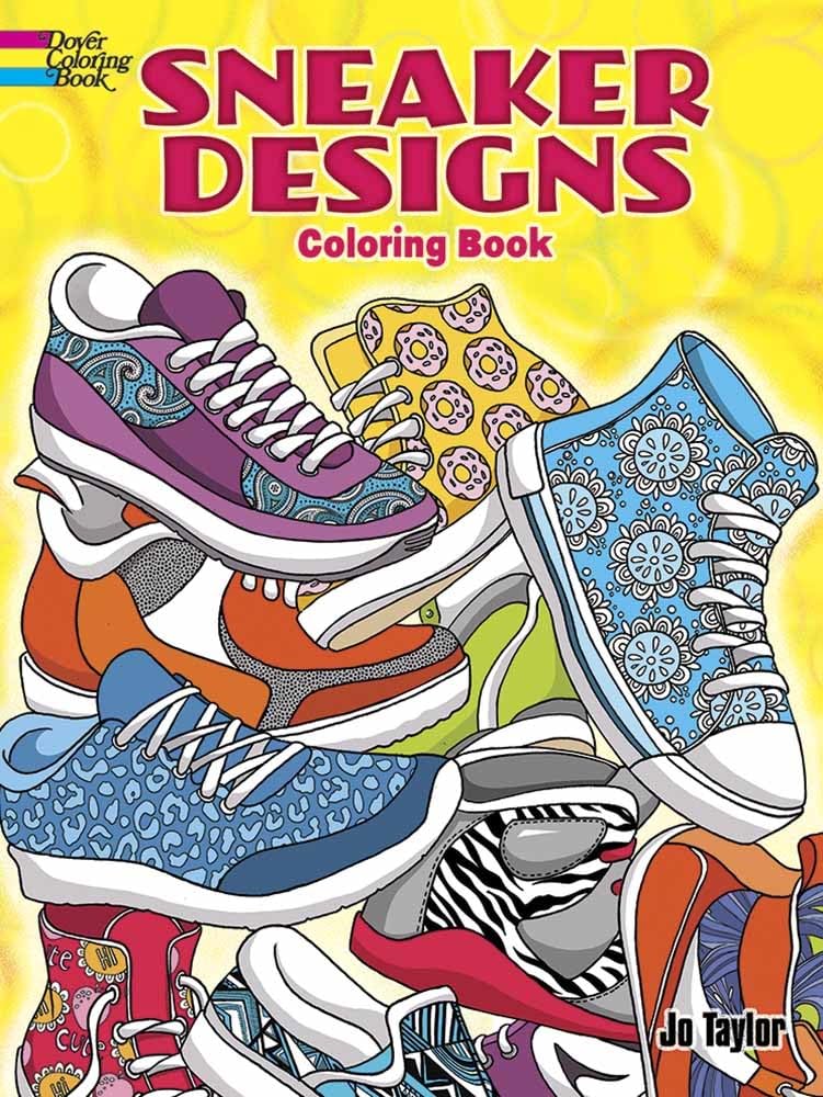 Sneaker Designs Coloring Book (Dover Design Coloring Books): Taylor, Jo ...