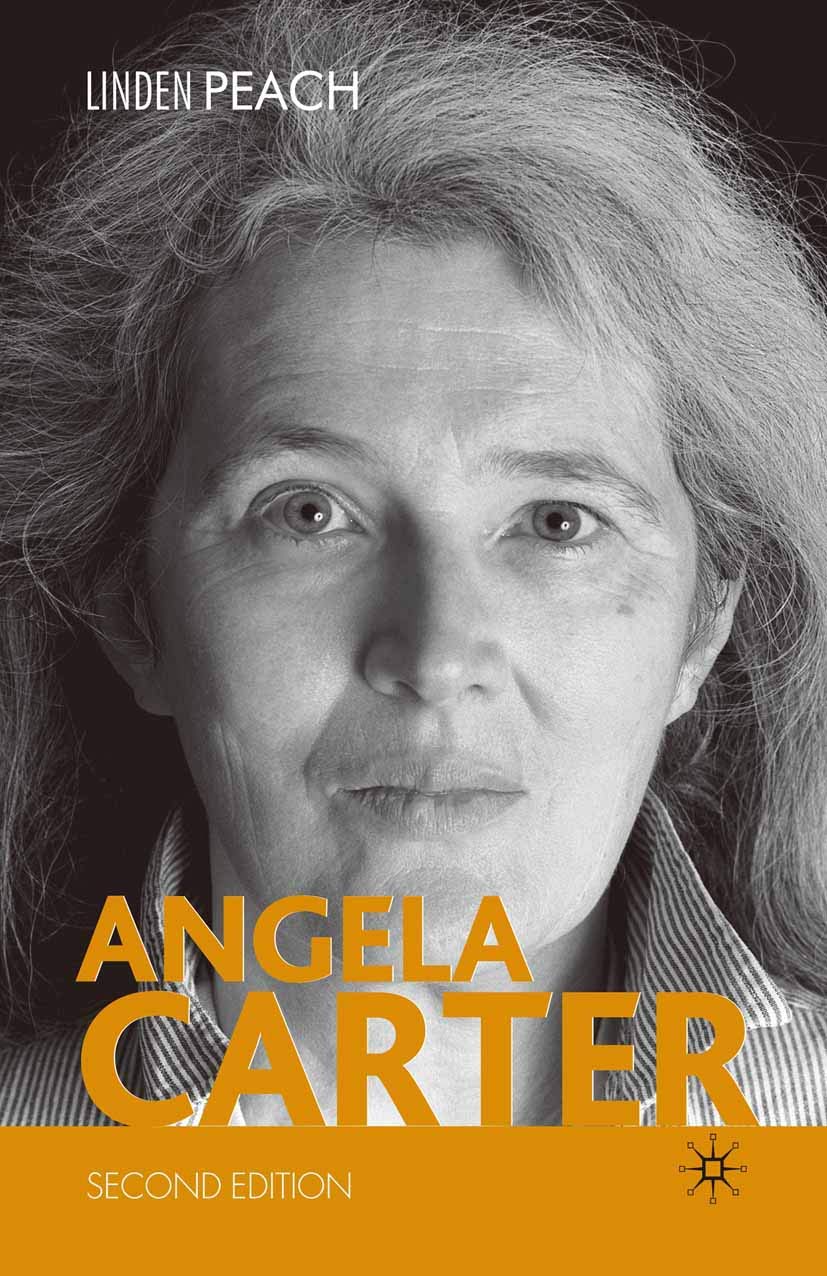 Amazon.com: Angela Carter: 9780230202832: Peach, Linden: Books