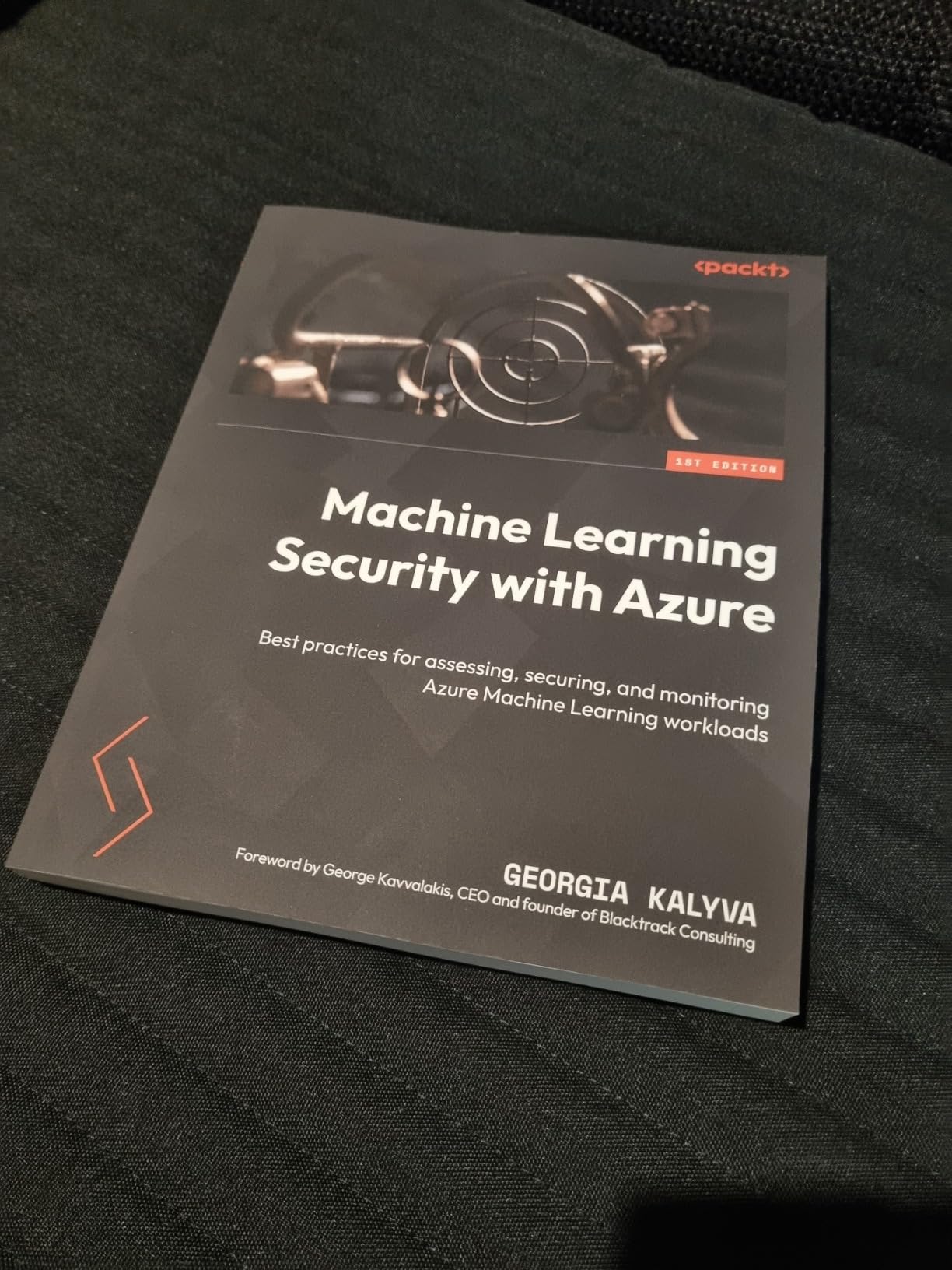 Machine Learning Security With Azure Best Practices For Assessing Securing And Monitoring