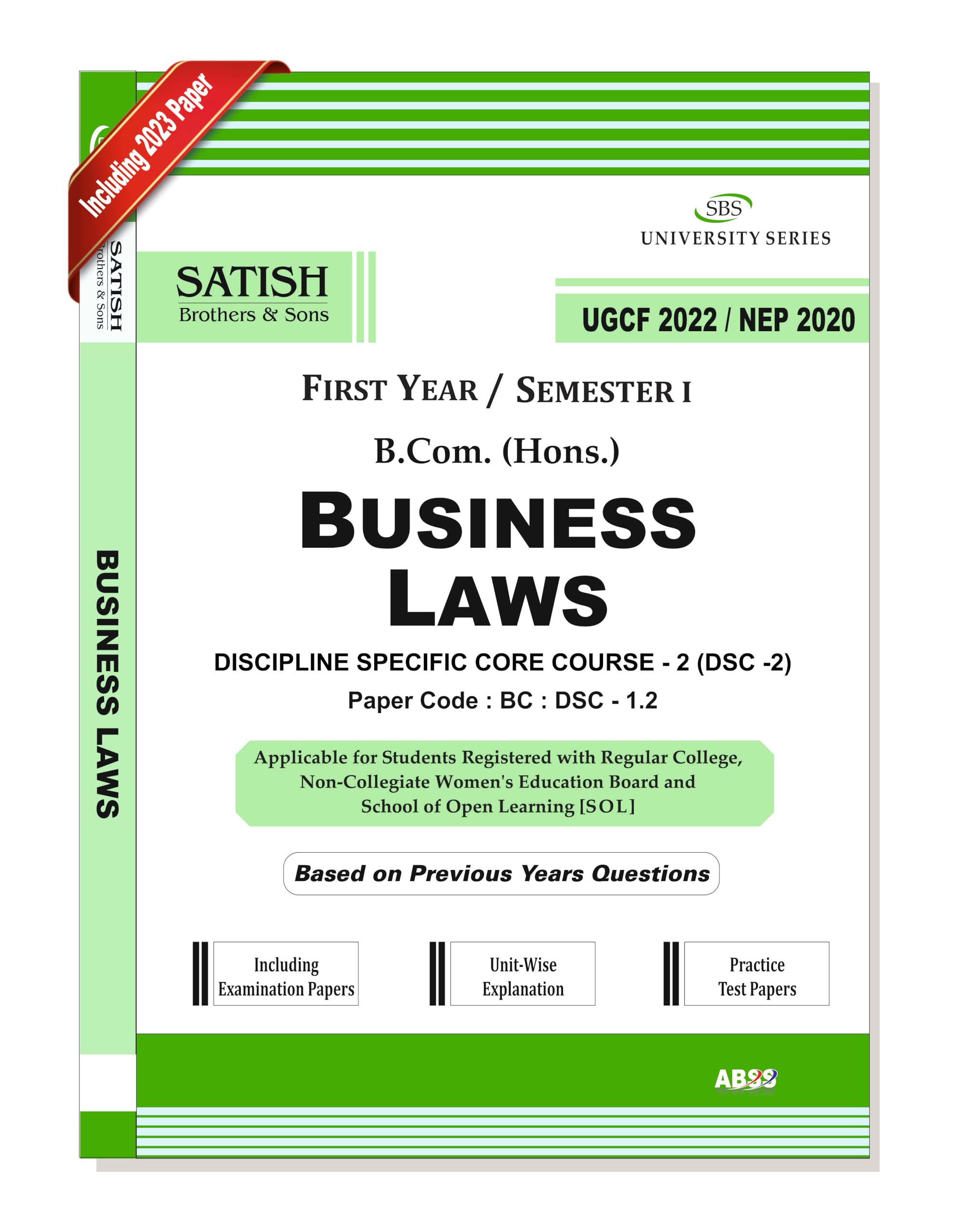 Business Laws B.Com. Hons. 1st Semester NEP UGCF Delhi University Past Years Papers Applicable ...