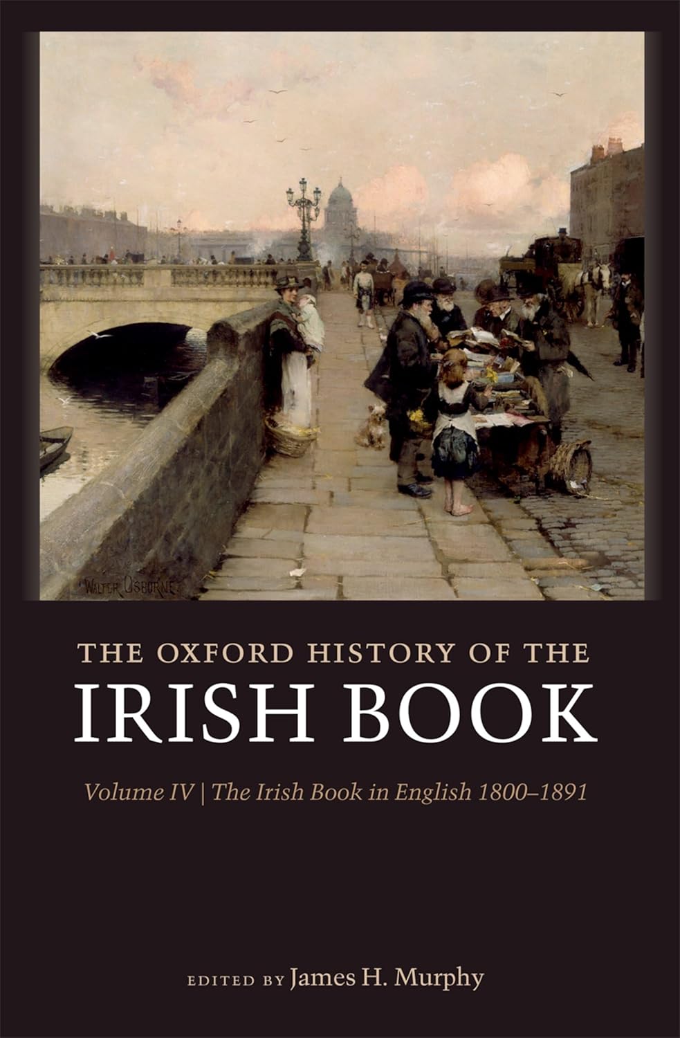 Amazon.com: The Oxford History of the Irish Book, Volume IV: The Irish ...