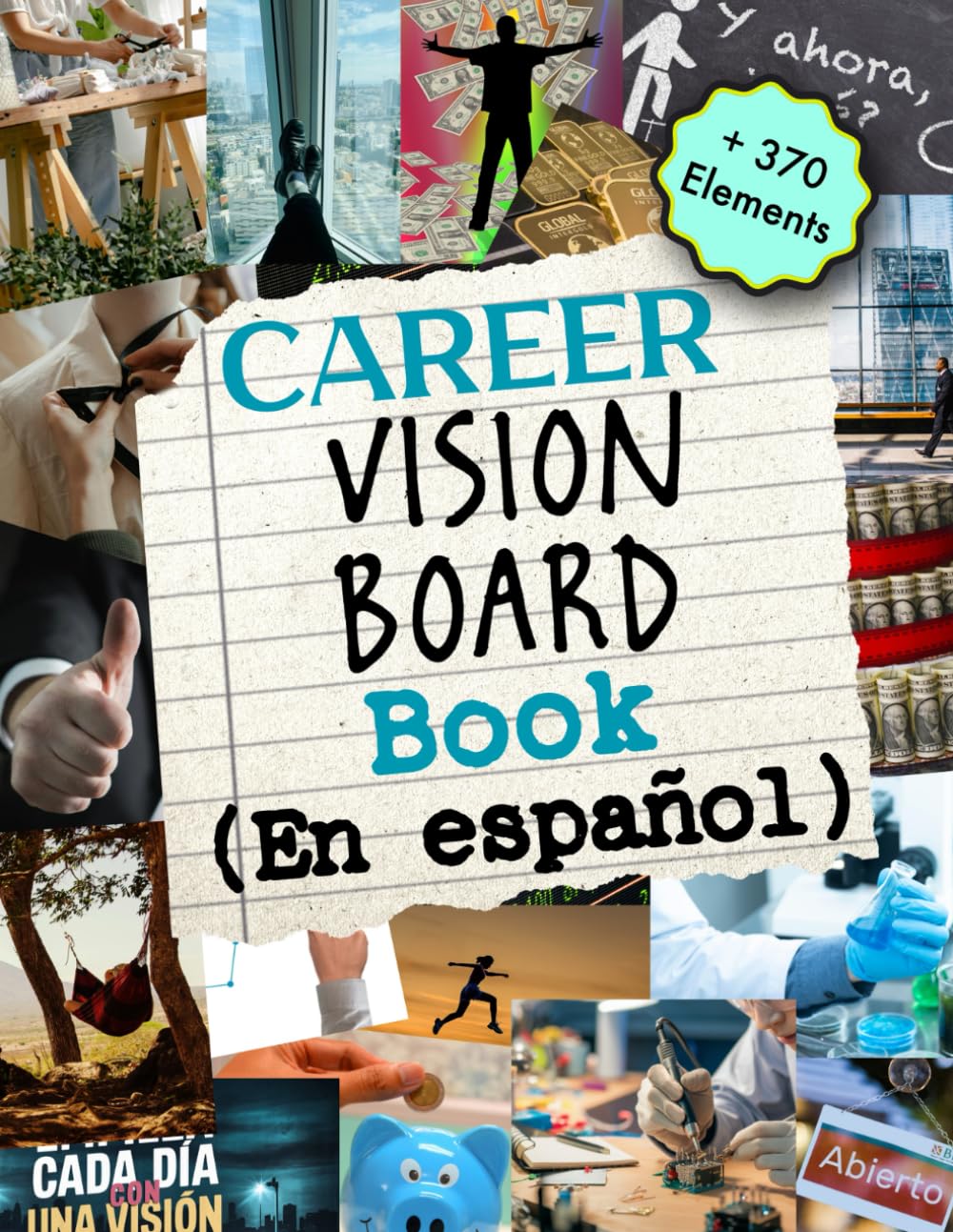 Career Vision Board Book: (En español) (Vision Boards to Shape Your ...