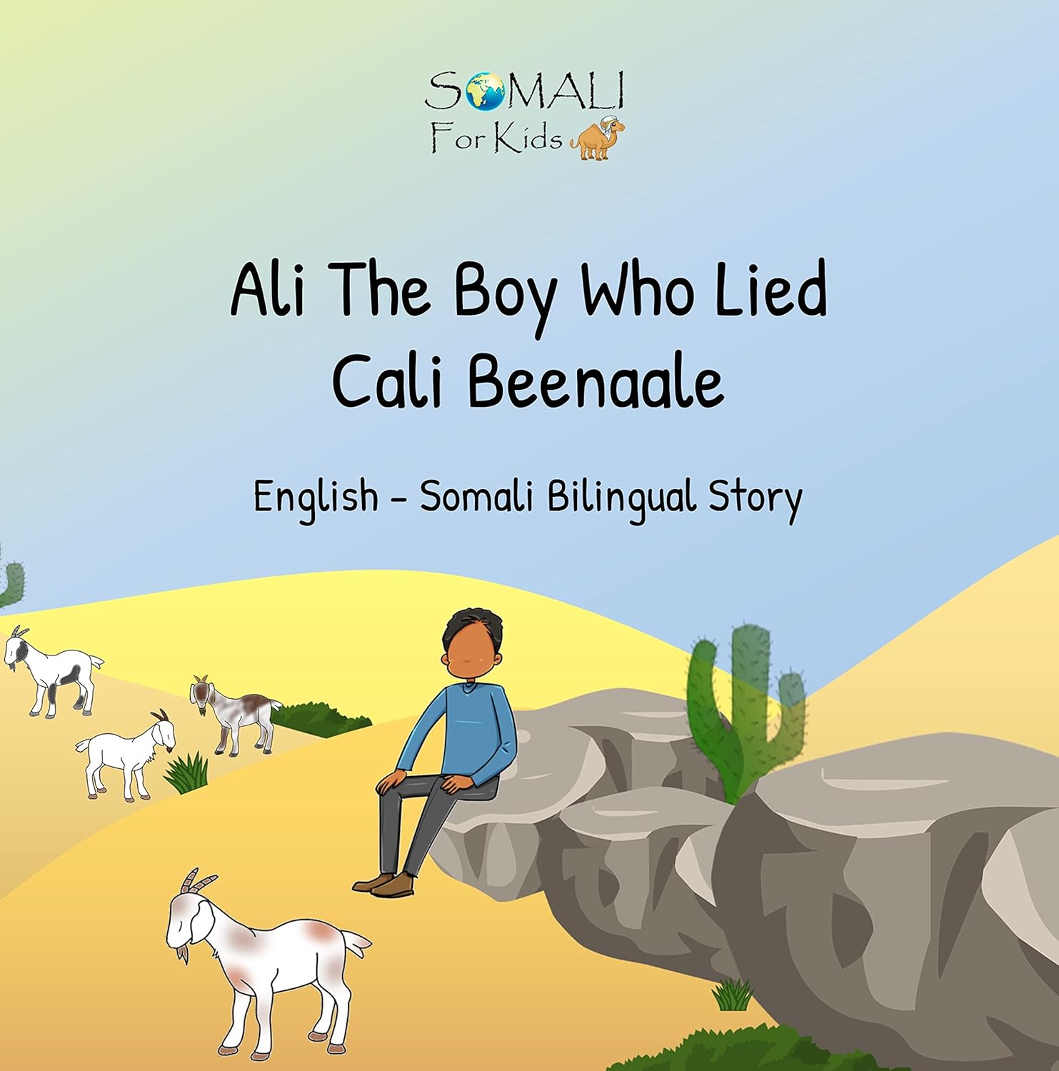 Amazon.com: Ali the boy who lied ~ Cali Beenaale: English - Somali ...