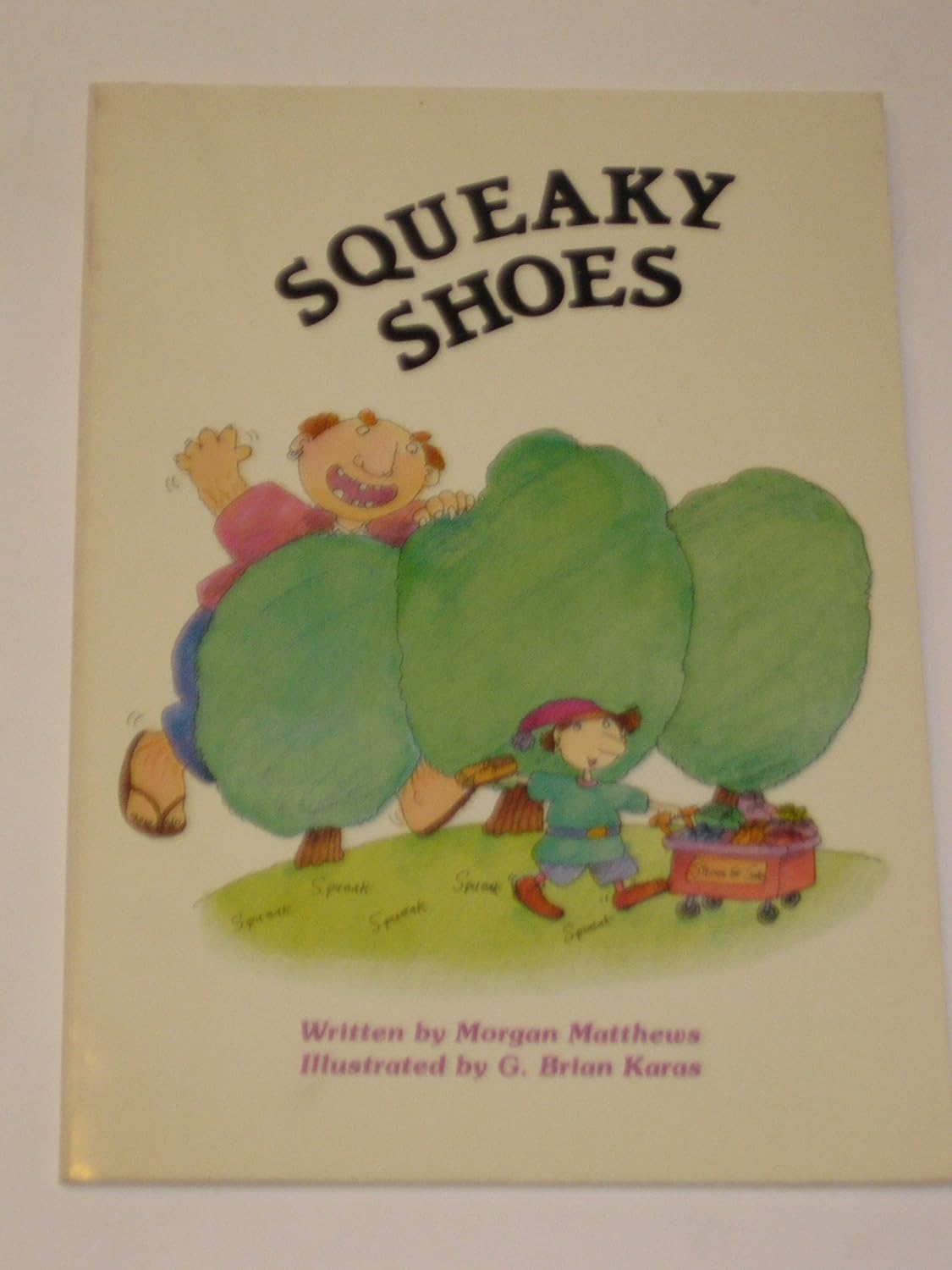 Squeaky Shoes (Happy Times Adventures): Matthews, Morgan: 9780816706433 ...