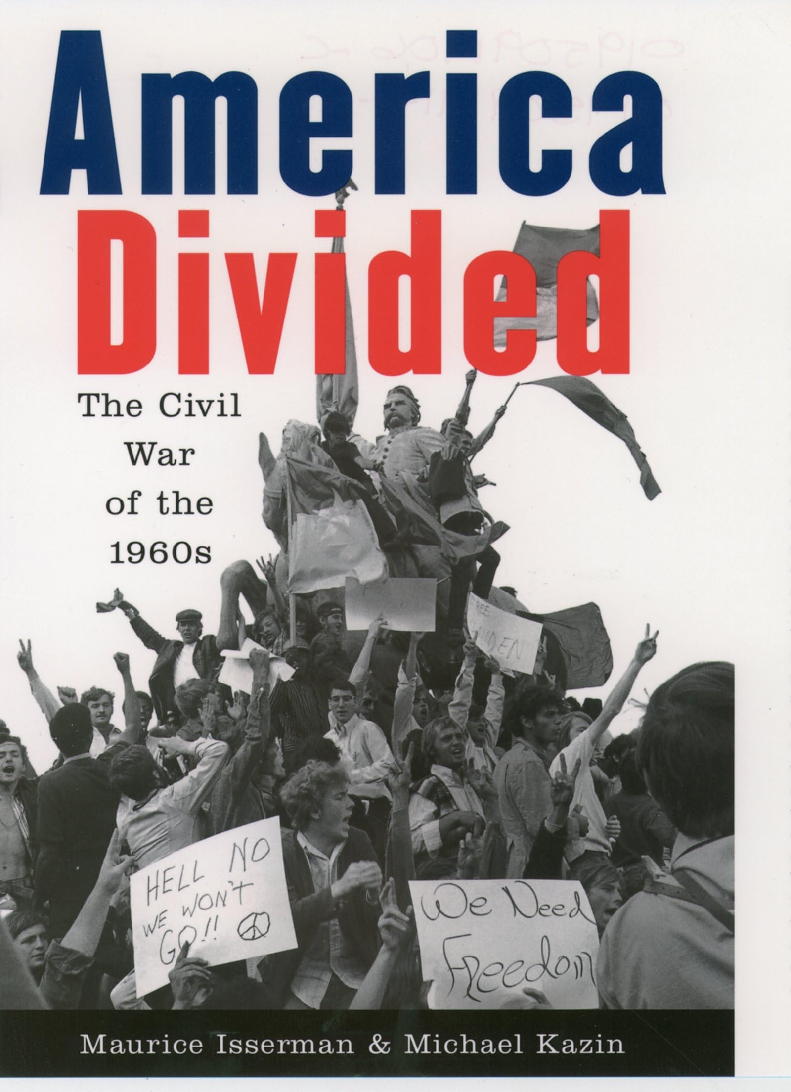 Amazon.com: America Divided: The Civil War of the 1960s: 9780195091908 ...