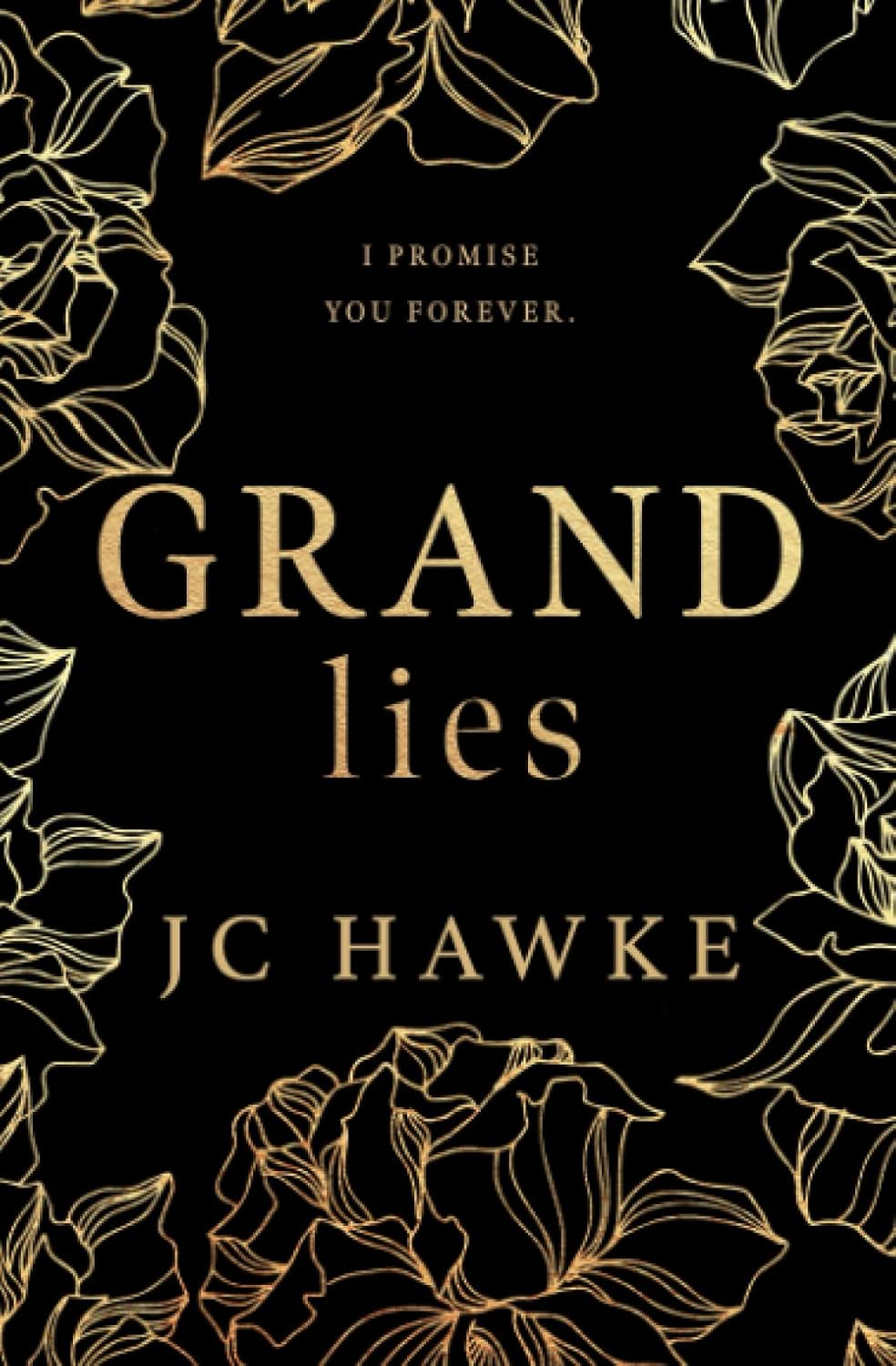 Grand Lies Special Edition (Grand Series Special Edition): Hawke, JC ...