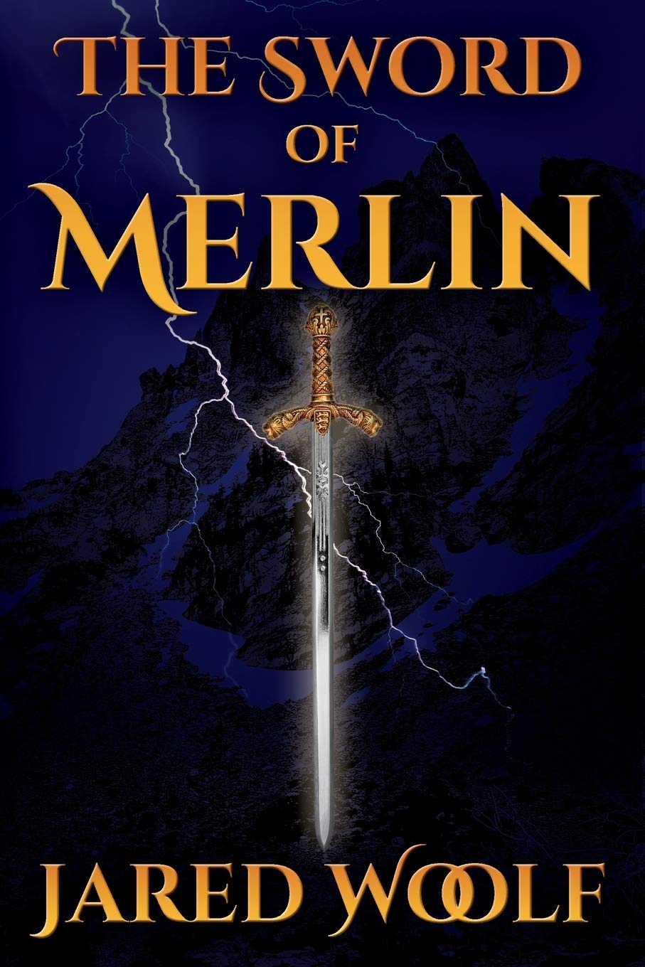 The Sword of Merlin: Woolf, Jared: 9781977218094: Amazon.com: Books