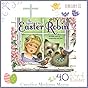 Amazon.com: The Legend of the Easter Robin: An Easter Story of ...