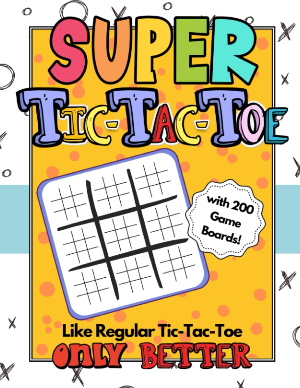 Amazon.com: Super Tic-Tac-Toe: Like Regular Tic-Tac-Toe only BETTER ...