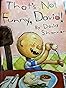 That's Not Funny, David!: Shannon, David, Shannon, David: 9781546123187: Amazon.com: Books
