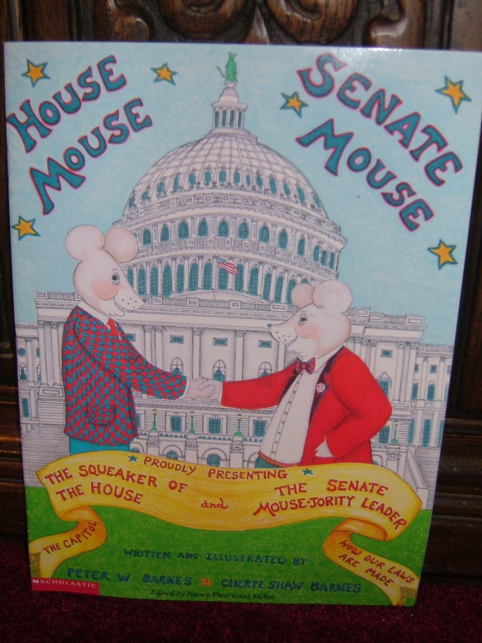 House Mouse, Senate Mouse: Barnes, Cheryl Shaw, Barnes, Cheryl Shaw ...