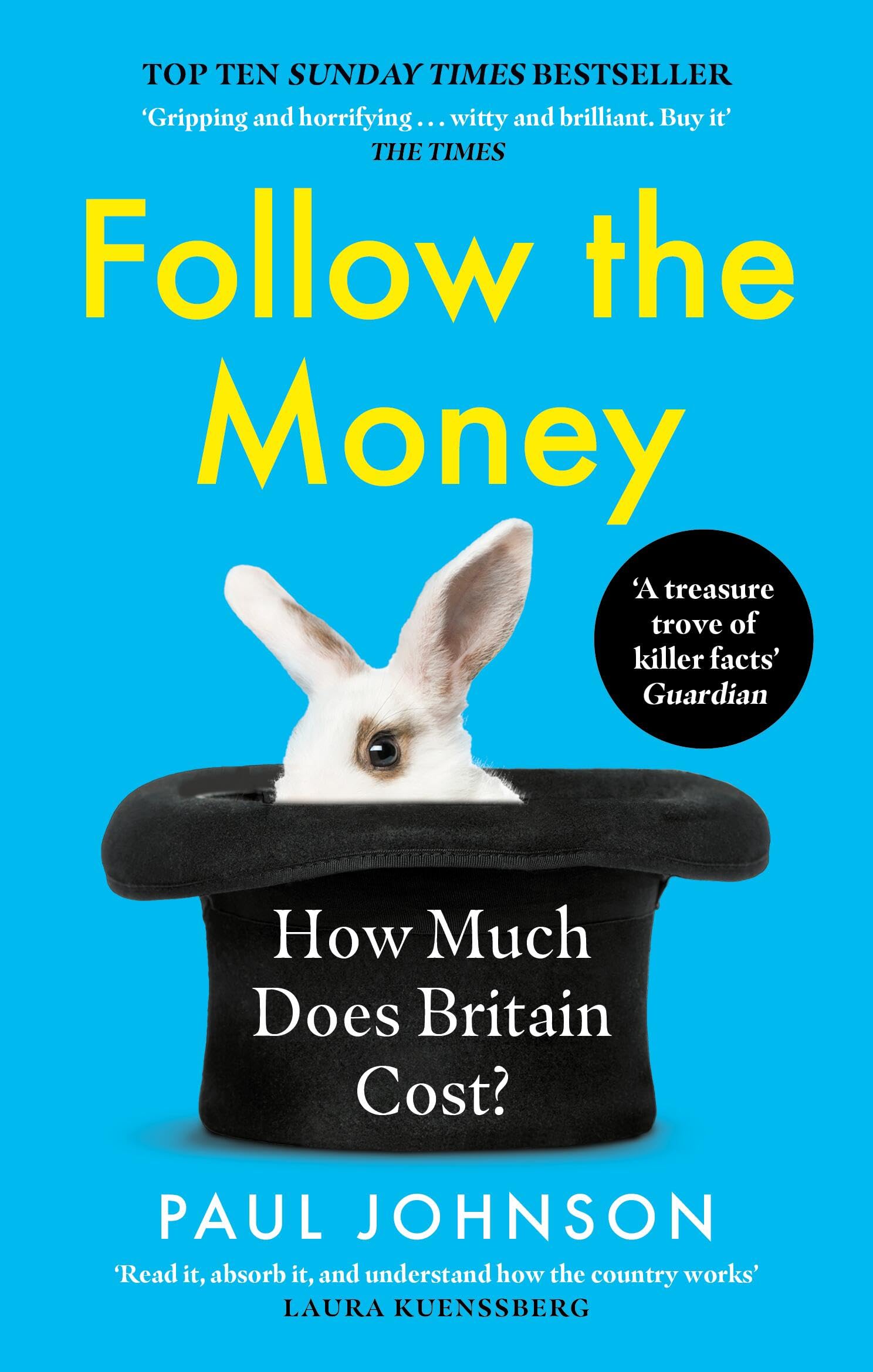 Follow the Money: 'Gripping and horrifying... witty and brilliant. Buy ...