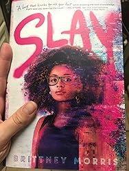 Amazon.com: SLAY: 9781534445420: Morris, Brittney: Books
