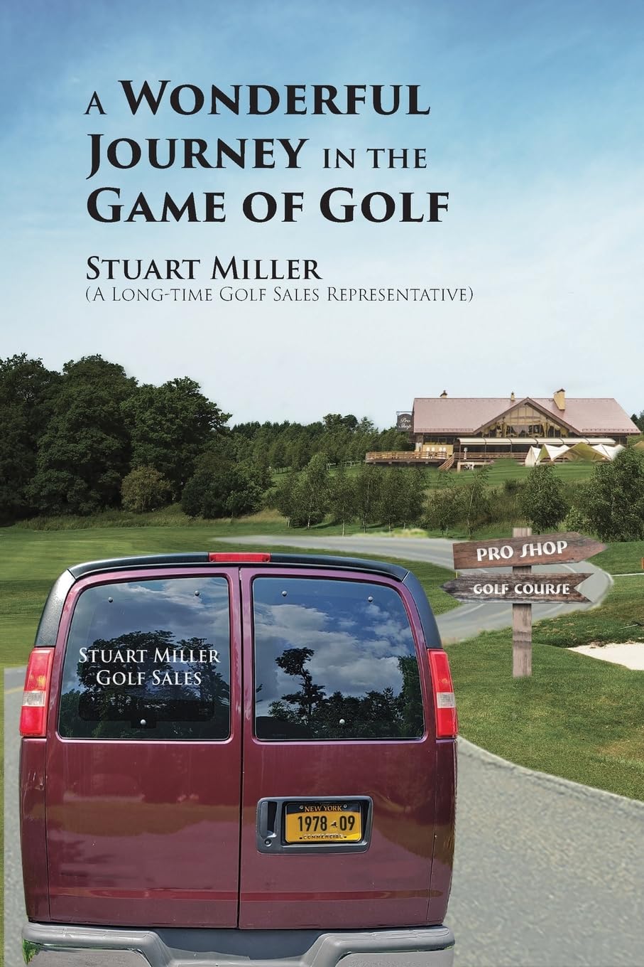 Amazon.com: A Wonderful Journey in the Game of Golf: 9798986787459: Miller, Stuart: Books